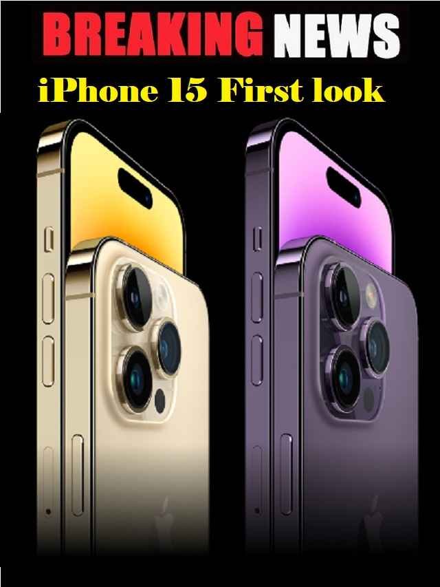 iPhone 15 First look: Know How powerful it will be! - The Viral News Live